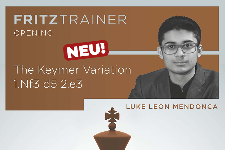 Luke Leon Mendonca: Die Keymer-Variante - 1.Sf3 d5 2.e3 | ChessBase