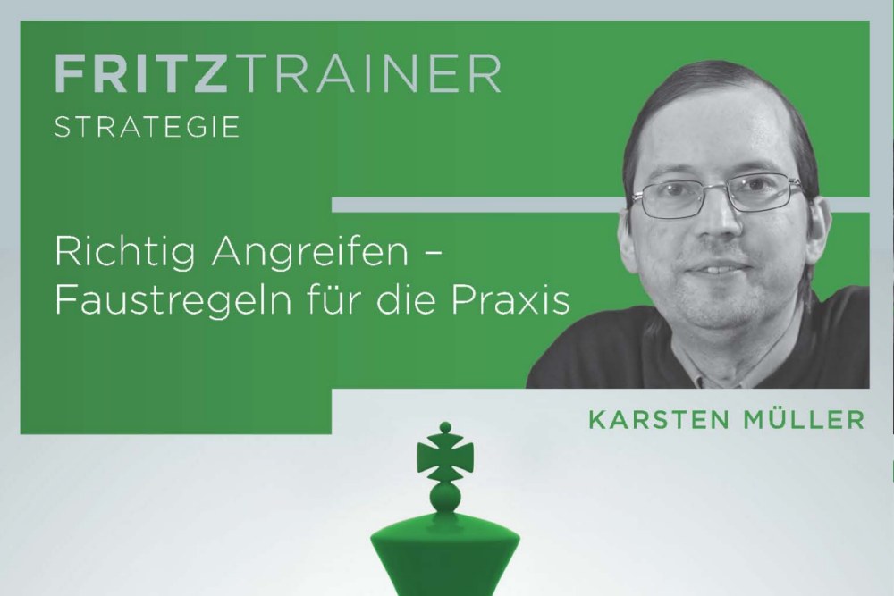 Angebot der Woche: Karsten Müller: Richtig angreifen! | ChessBase