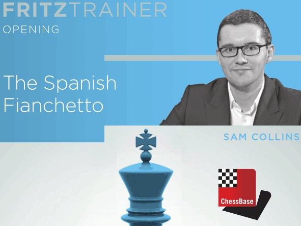 Sam Collins: The Spanish Fianchetto | ChessBase